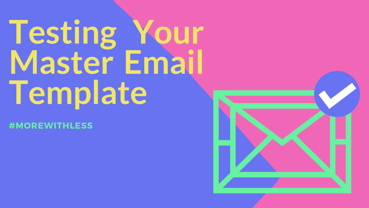 Test Your Master Email Template